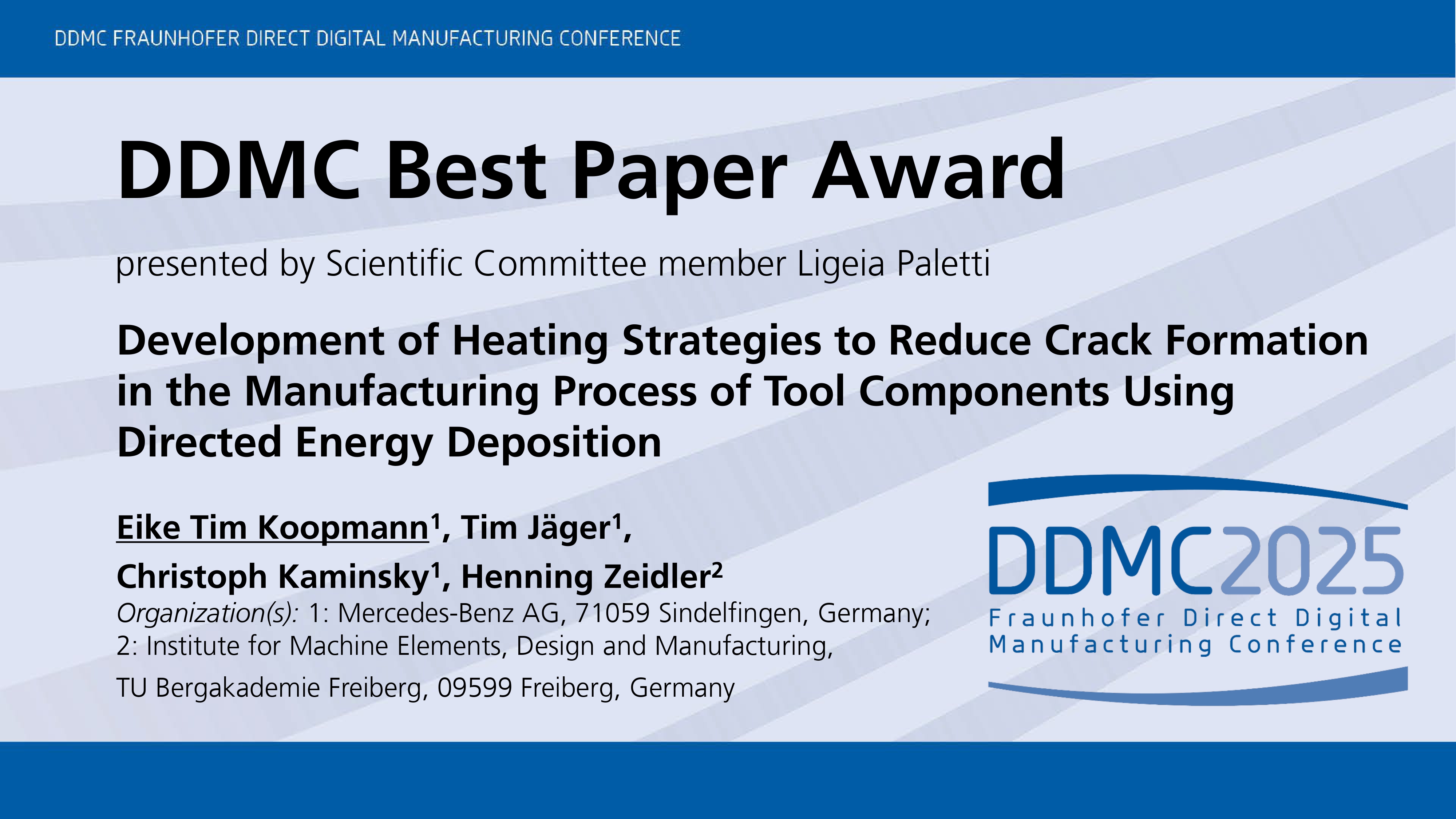 Best Paper Award of the DDMC Conference for doctoral student of the Chair of Additive ...